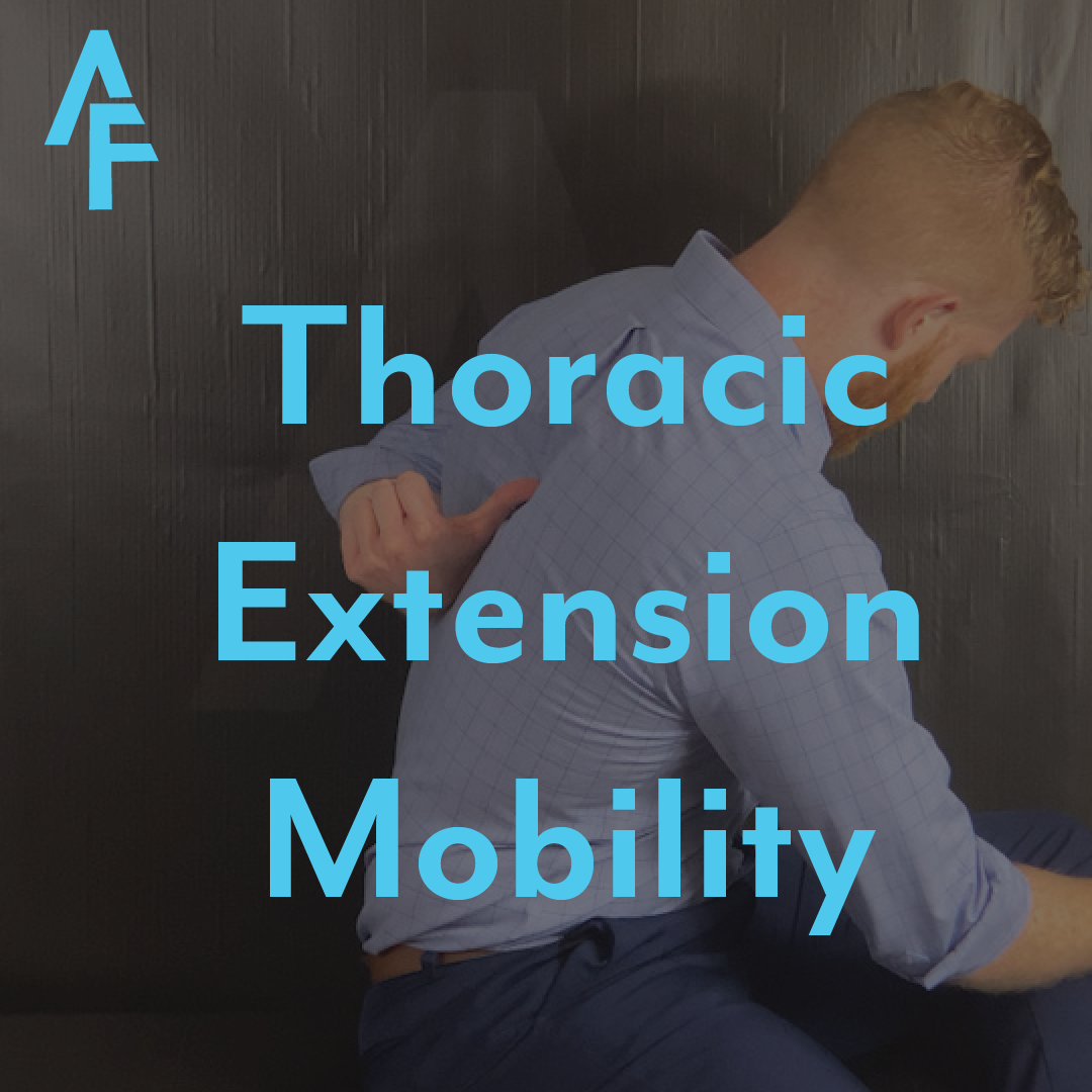 Thoracic Ext MobArtboard 1 – Dr. Adam Fehr, PT, DPT, CSCS